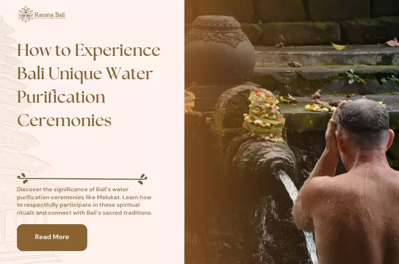 How to Experience Bali Unique Water Purification Ceremonies - Article ...